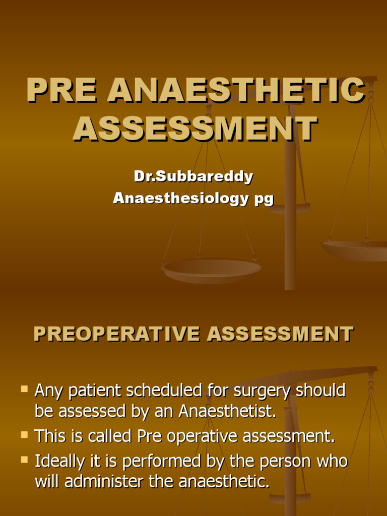 PRE ANAESTHETIC ASSESSMENT New 1 | Download Free PDF | Anesthesia | Surgery
