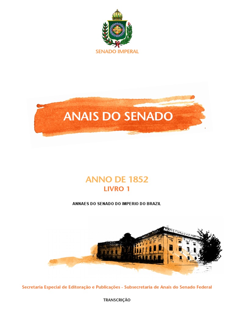 Anais do Senado Imperial de 1852 | PDF | Eleições | Império Bizantino