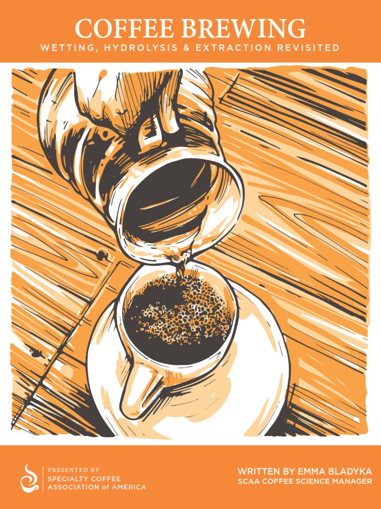 Coffee Brewing - Wetting, Hydrolysis & Extraction Revisited | PDF ...