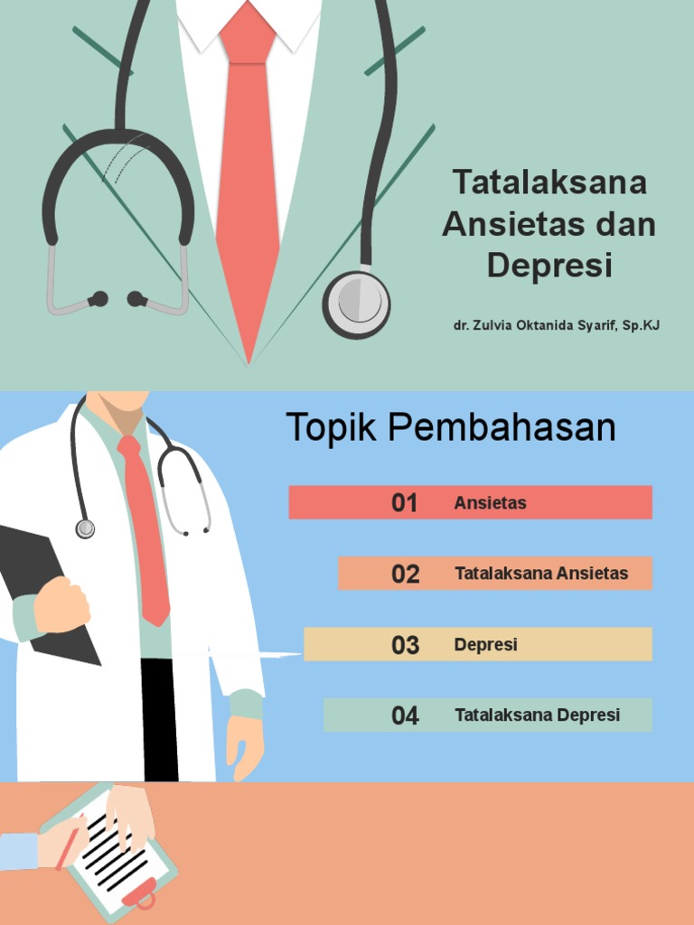 Tatalaksana Ansietas dan Depresi - dr Zulvia SpKJ | PDF