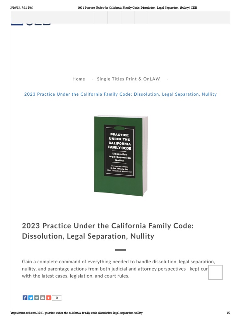 2023 Practice Under The California Family Code - Dissolution, Legal ...
