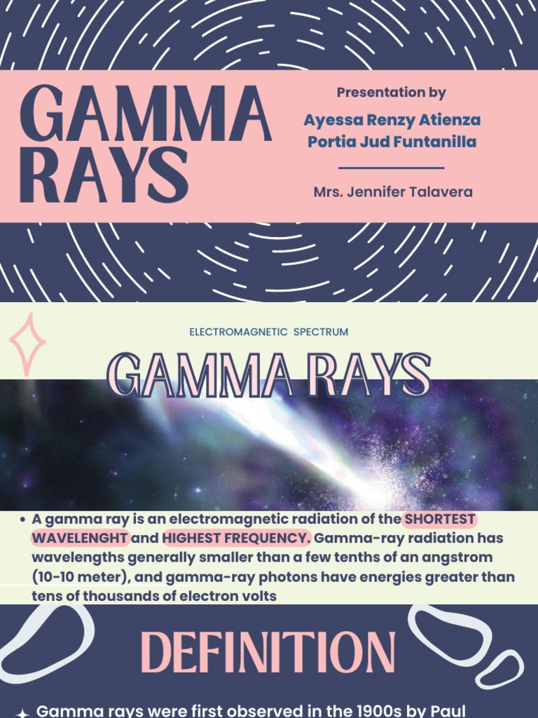 Gamma Rays: Definition and Applications | PDF | Gamma Ray ...