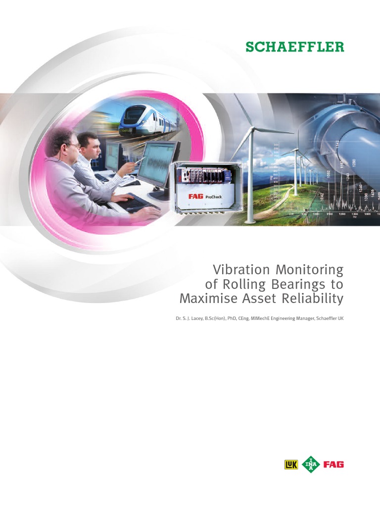 Vibration Monitoring of Rolling Bearings: A Guide to Using Condition Monitoring to Maximise ...