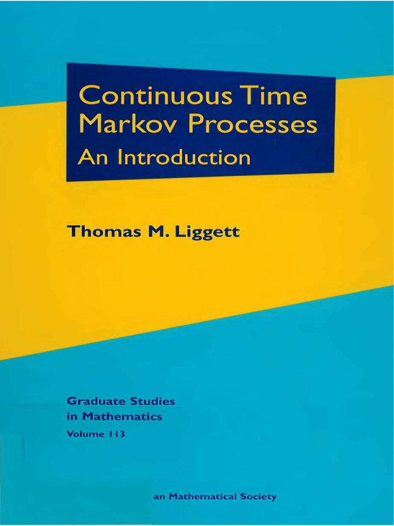 Continuous Time Markov Processes (Tho... (Z-Library) | PDF | Stochastic Process | Stationary Process