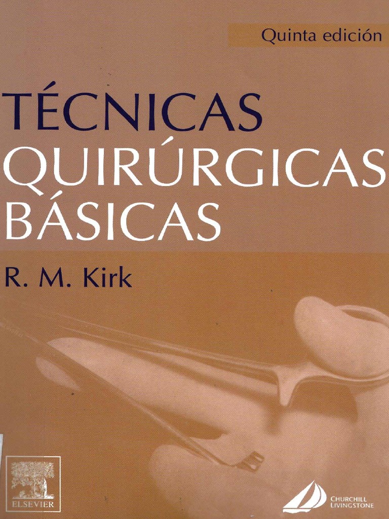 Tecnicas Quirurgicas Basicas PDF | PDF | tijeras | Mano