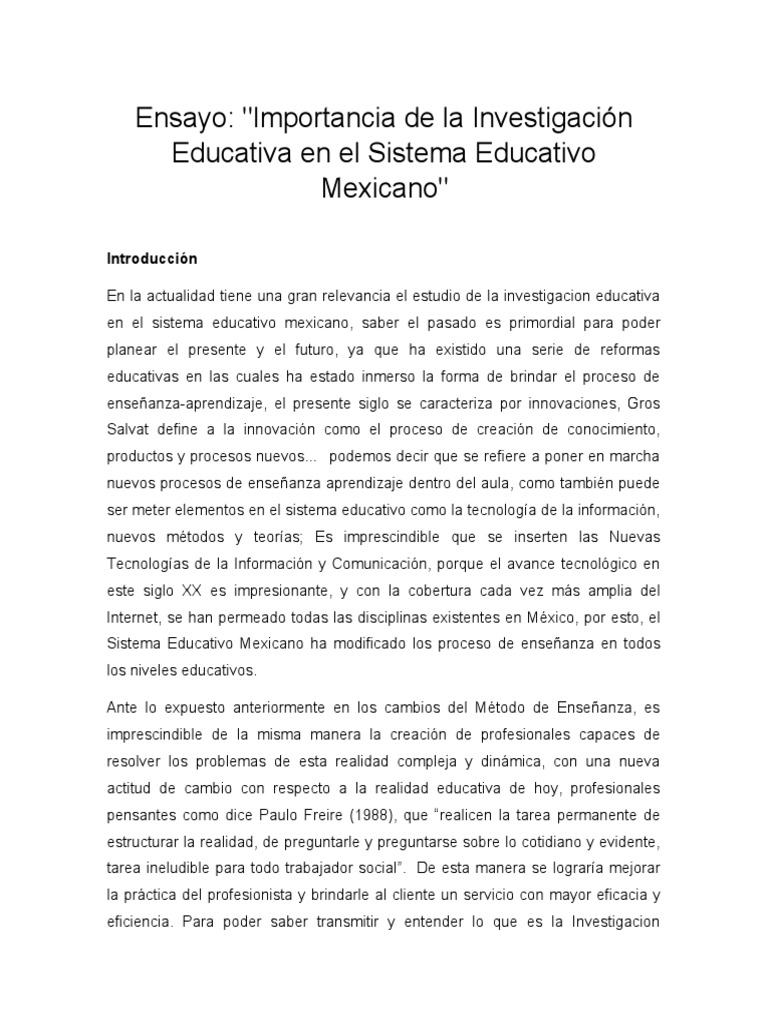 Ensayo Importancia de La Investigación Educativa en El Sistema Educativo Mexicano | PDF ...