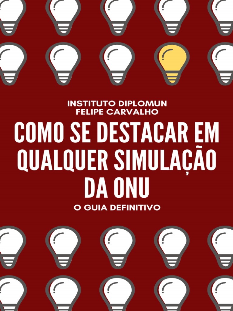Como Se Destacar em Qualquer Simulação Da ONU - O Guia Definitivo | PDF ...