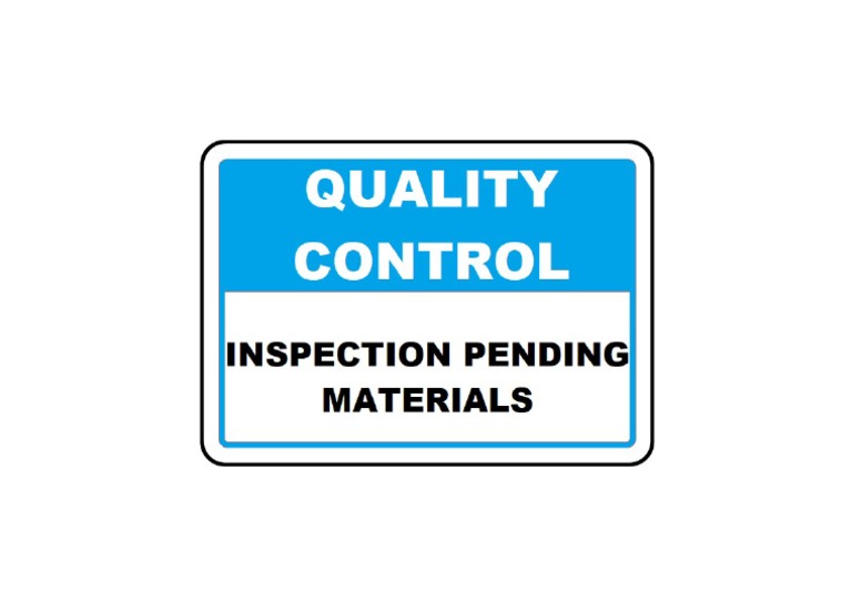 Quality Control Inspection Pending | PDF