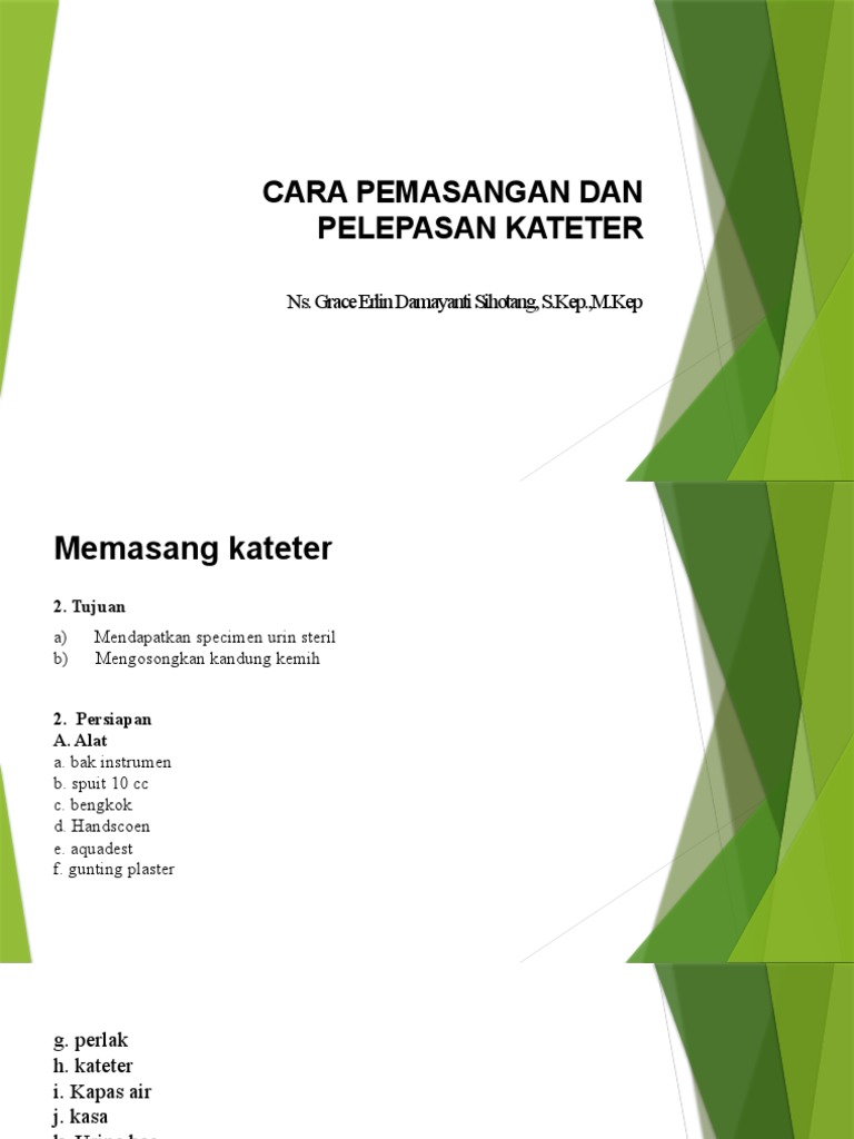 Cara Pemasangan Dan Pelepasan Kateter | PDF
