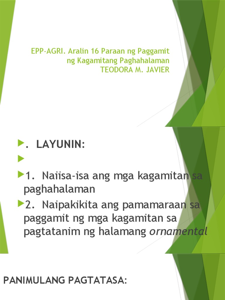 16 EPP-AGRI - Aralin 16-Paraan NG Paggamit NG Kagamitang Paghahalaman | PDF