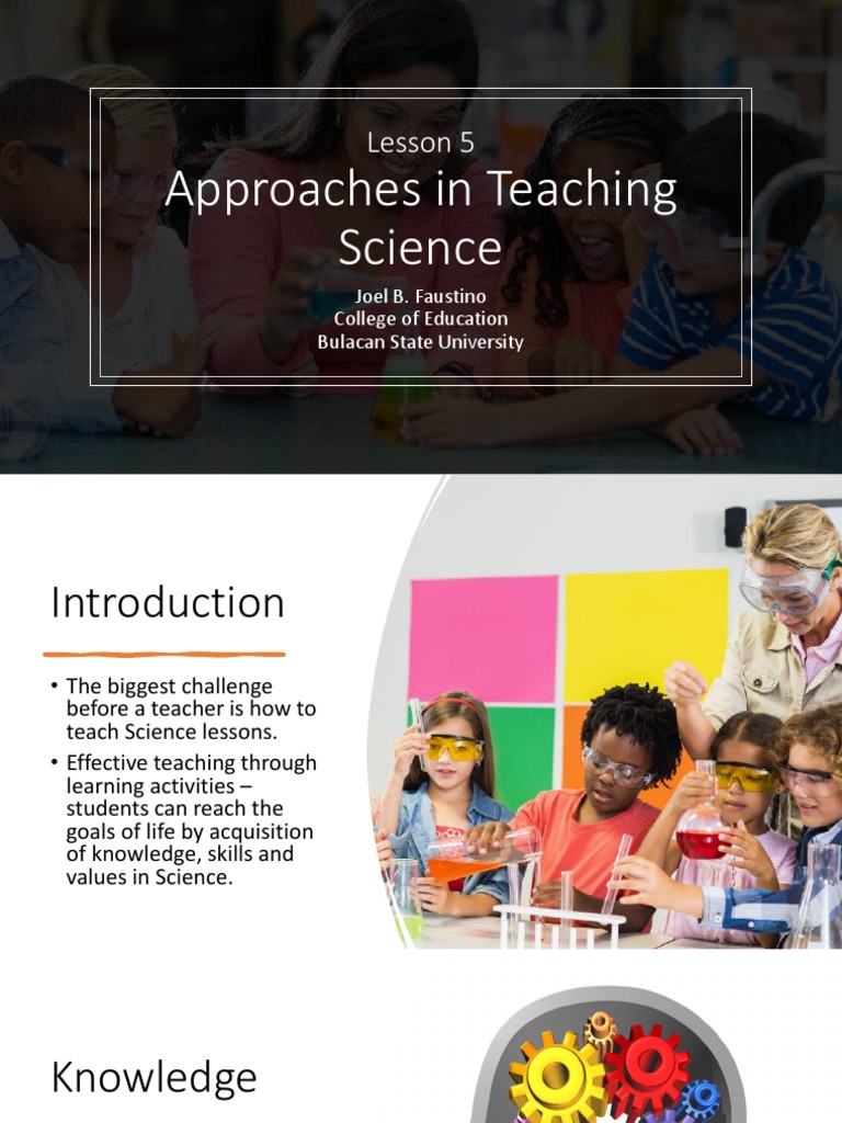 Lesson 5 Approaches in Teaching Science | PDF | Learning | Science