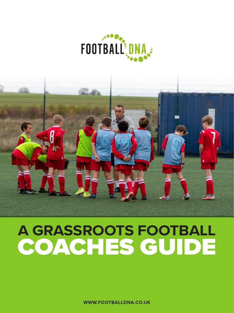 Grassroots Coaches Guide | PDF | Adolescence | Learning