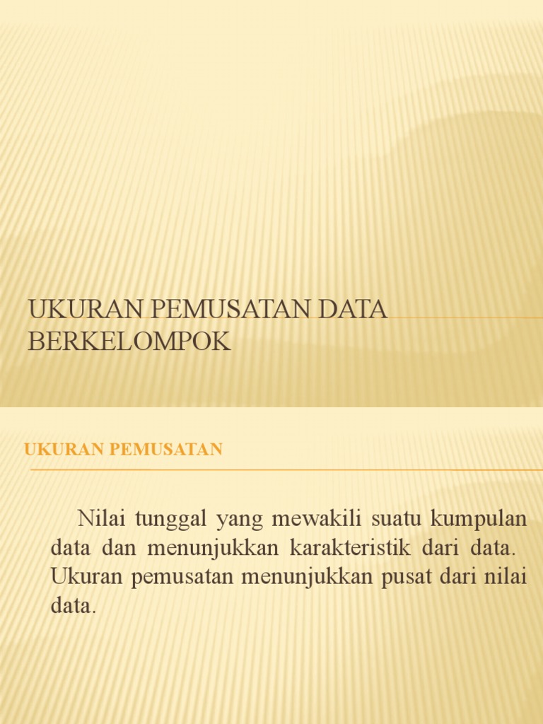 Ukuran Pemusatan Data Berkelompok | PDF