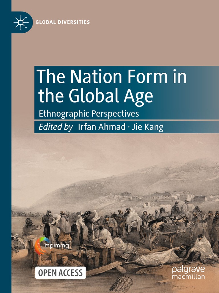 The Nation Form in The Global Age: Ethnographic Perspectives | PDF ...