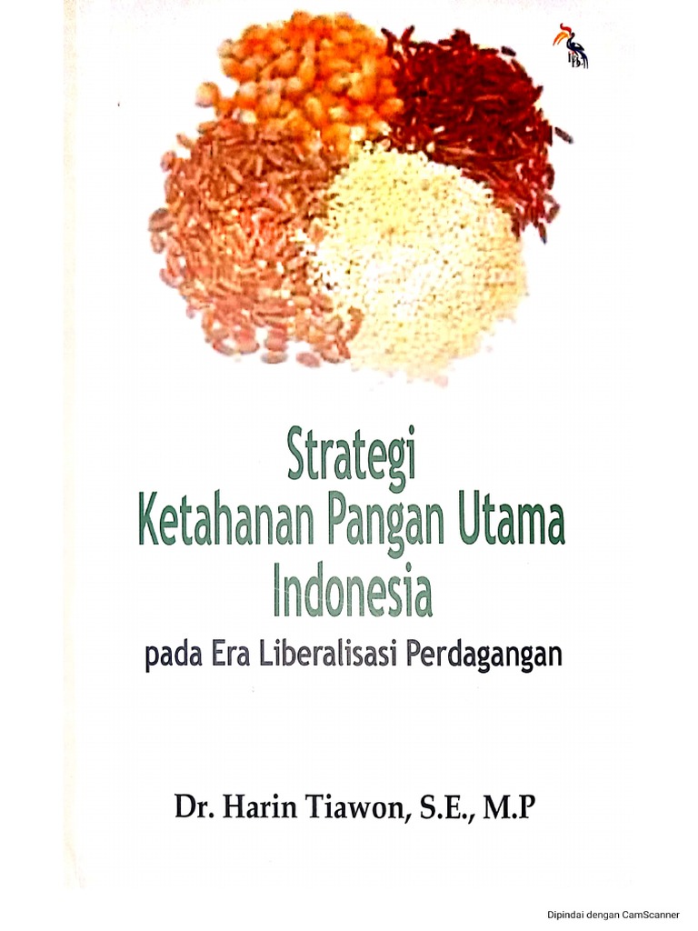 Strategi Ketahanan Pangan Utama Indonesia | PDF