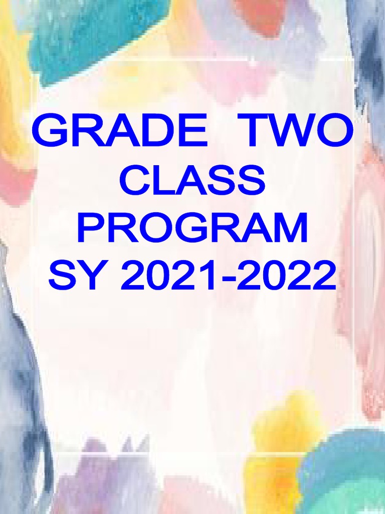 Class Program - Grade 2-Final | PDF | Philippines | Educational Organizations