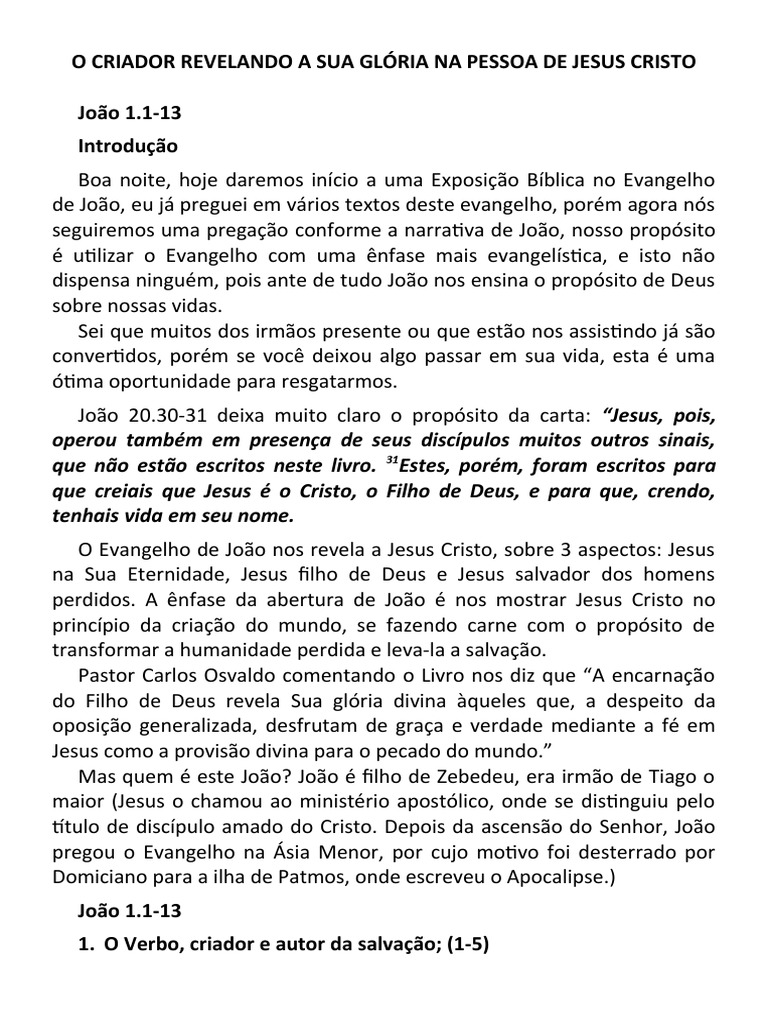 João 1.1-5 - O CRIADOR REVELANDO A SUA GLÓRIA NA PESSOA DE JESUS CRISTO ...