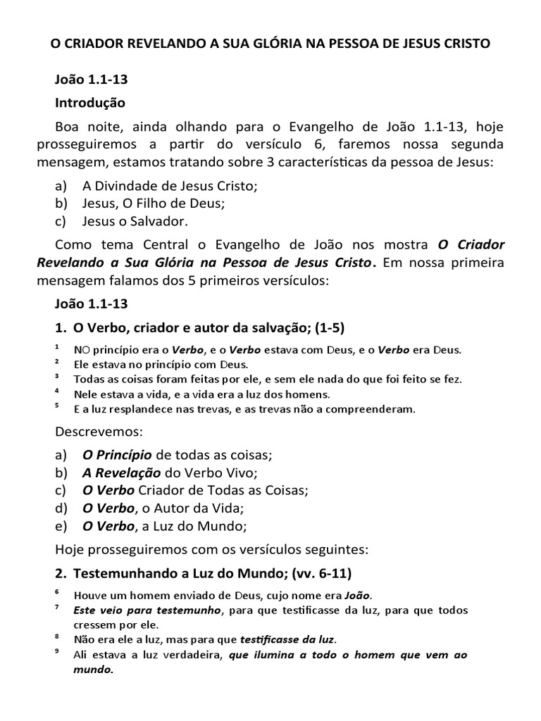 João 1.1-13 - O CRIADOR REVELANDO A SUA GLÓRIA NA PESSOA DE JESUS ...