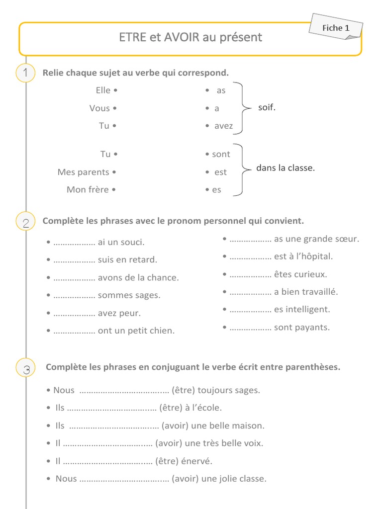 Fiches Dapplication ETRE Et AVOIR Au Présent | PDF | Grammaire | Syntaxe