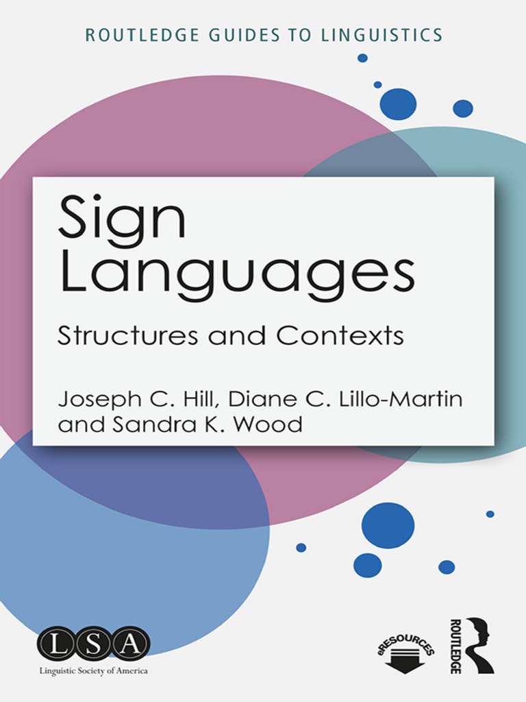 Sign Languages - Structures and Contexts (Routledge Guides To Linguistics) PDF | Download Free ...
