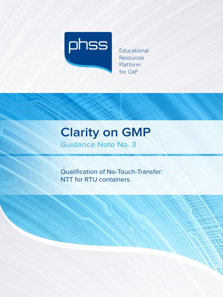 PHSS Clarity On GMP Guidance No.3 Qualification of No Touch Transfer ...