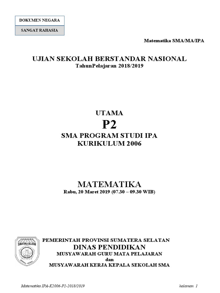P2-Naskah Soal USBN-2019-Matematika (IPA) - Kur 2006 | PDF
