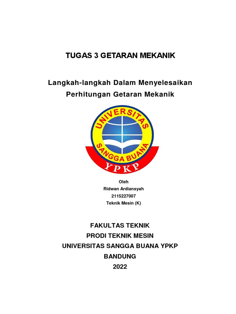 Tugas Getaran Mekanik 3 - Ridwan Ardiansyah - 2115227007 - TM - Kelas ...