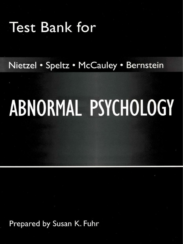 Abnormal Psychology Test Bank Fuhr | PDF | Id | Neuron