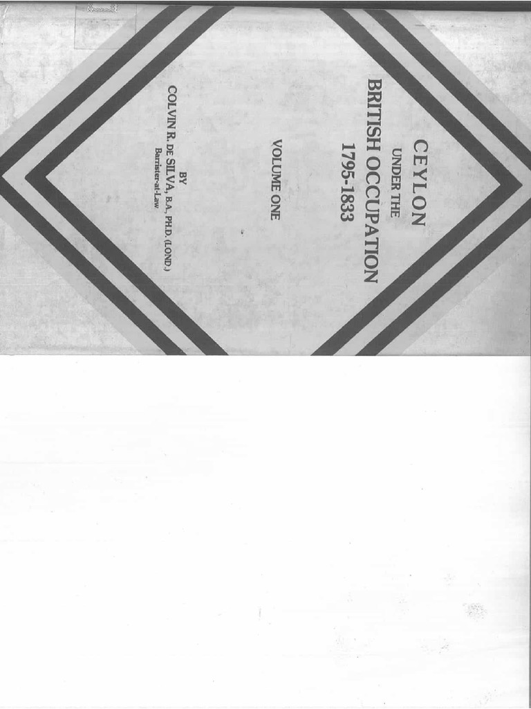 Ceylon Under British Occupation 1795-1833, Vol. 01, Its Political and ...