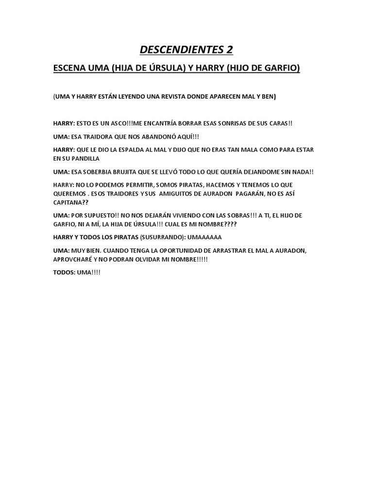 Descendientes 2: Escena Uma (Hija de Úrsula) Y Harry (Hijo de Garfio) | PDF