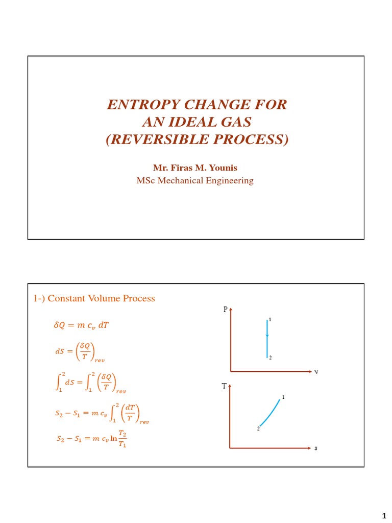 Ch.7 Entropy Change For An Ideal Gas (Reversible Process) | PDF ...