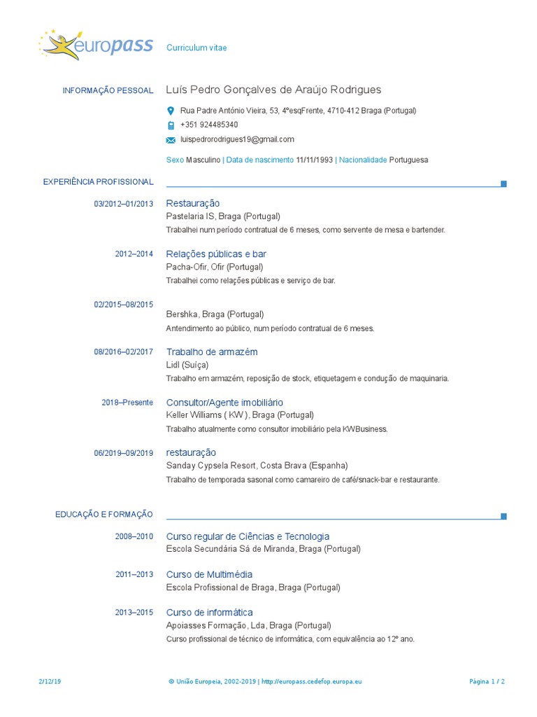 CV-Europass-20191202-GonçalvesDeAraújoRodrigues-PT.pdf | PDF | Portugal ...