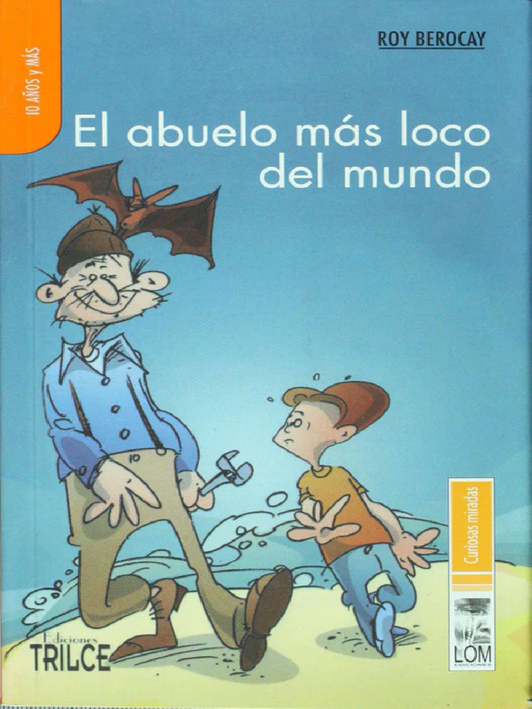El Abuelo Mas Loco | PDF