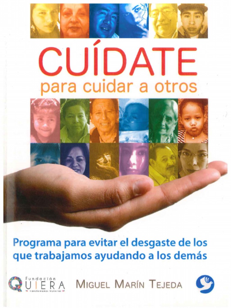 Cuidate para Cuidar A Otros. Miguel Marin Tejada | PDF
