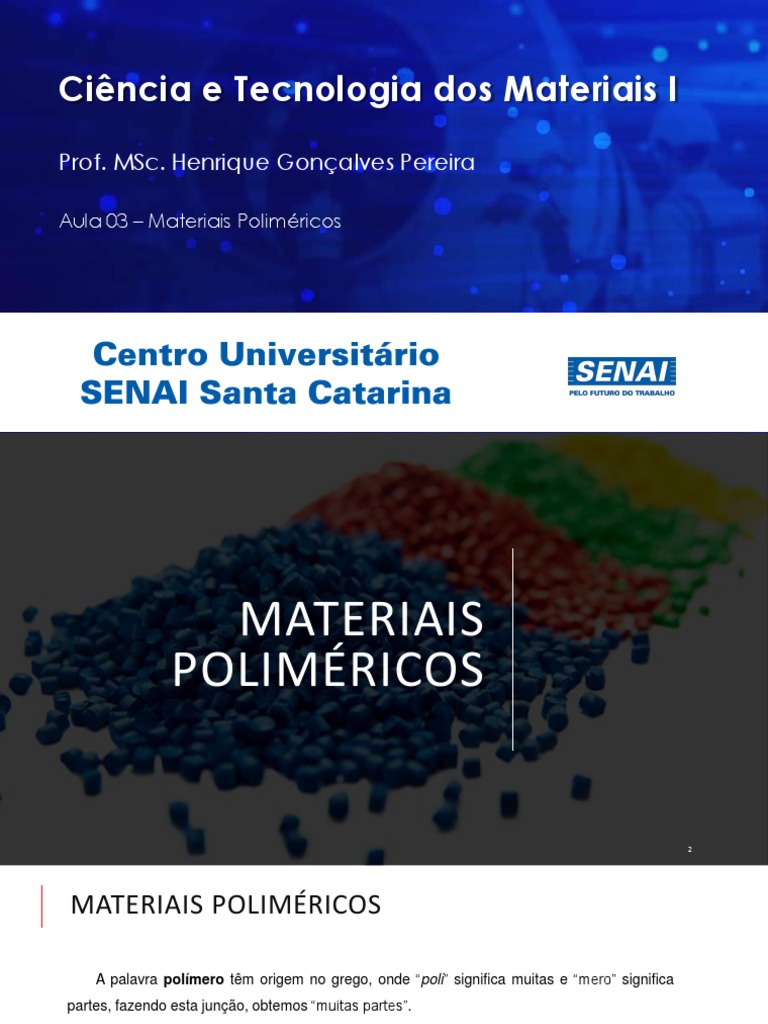 Ciência E Tecnologia Dos Materiais I Polímeros Pdf Polímeros