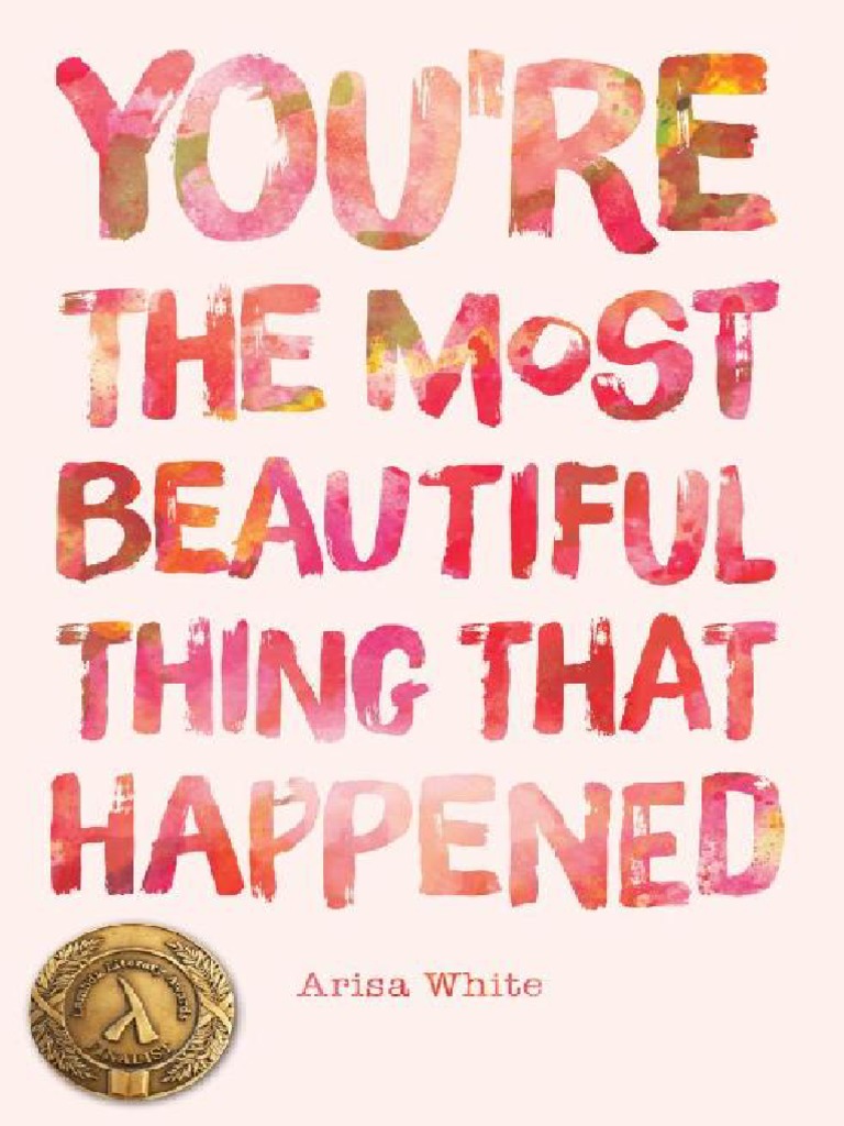 White, Arisa - You're The Most Beautiful Thing That Happened (2016 ...