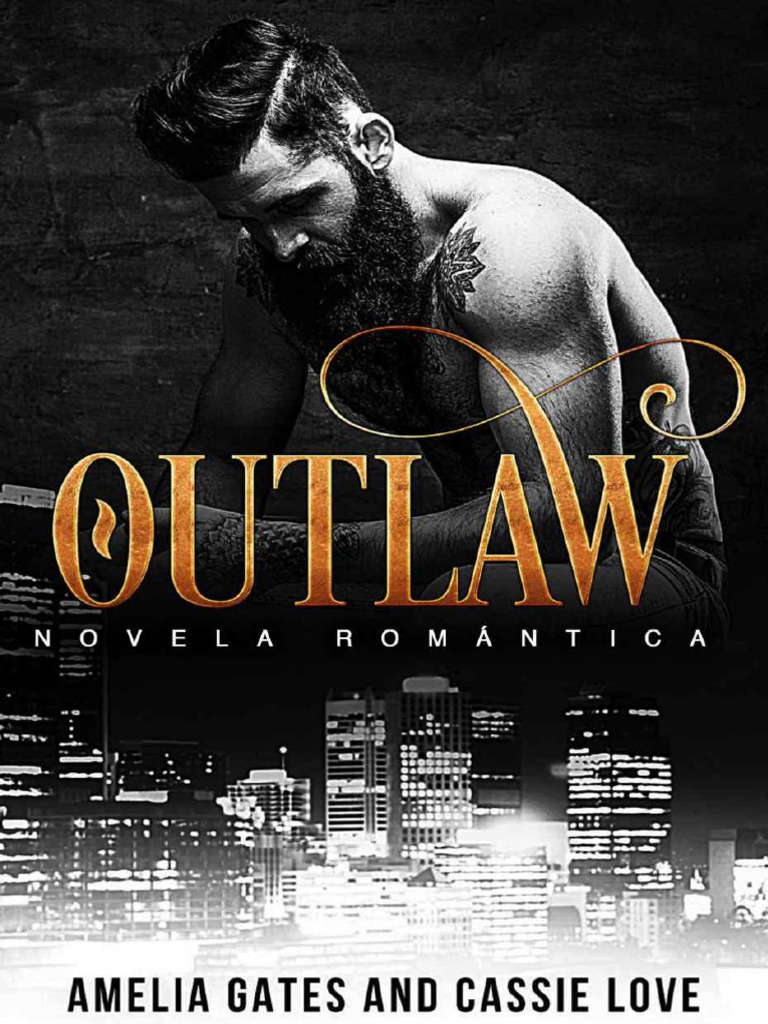 Outlaw - Amelia Gates & Cassie Love | PDF | Relaciones personales ...