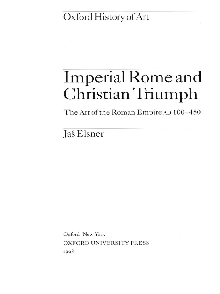 Elsner - Jas) - The - Art - of - The - Roman - Empire - AD - 100-45O ...