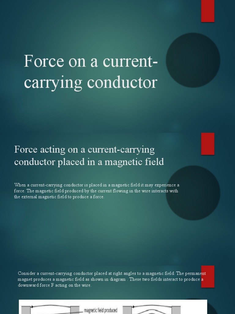 Force On A Current-Carrying Conductor | PDF | Magnetic Field | Force
