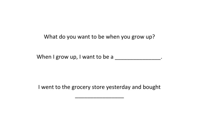 What Do You Want To Be When You Grow Up | PDF