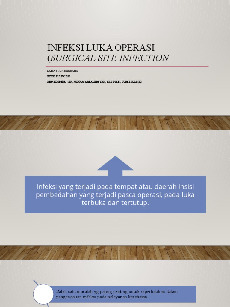 Infeksi Luka Operasi - Yuda Ferri | PDF