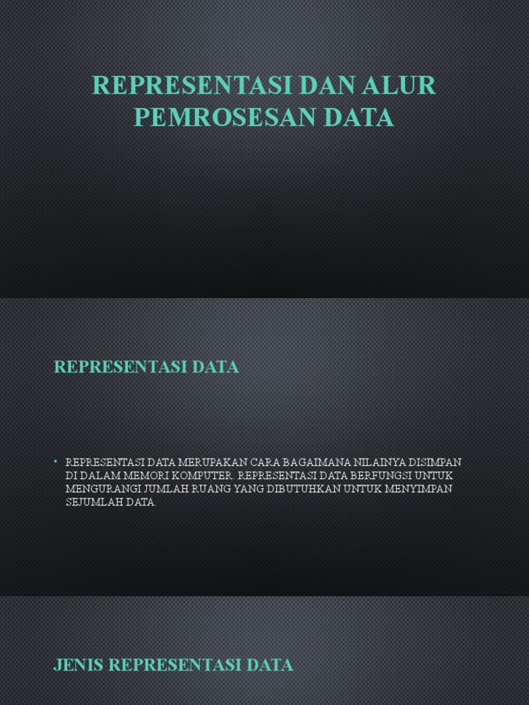 Representasi Dan Alur Pemrosesan Data | PDF | Bisnis | Komputer