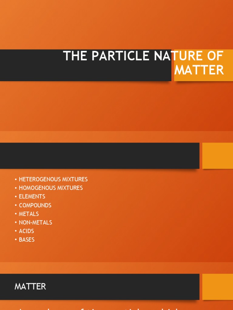 The Particle Nature of Matter | PDF | Molecules | Matter