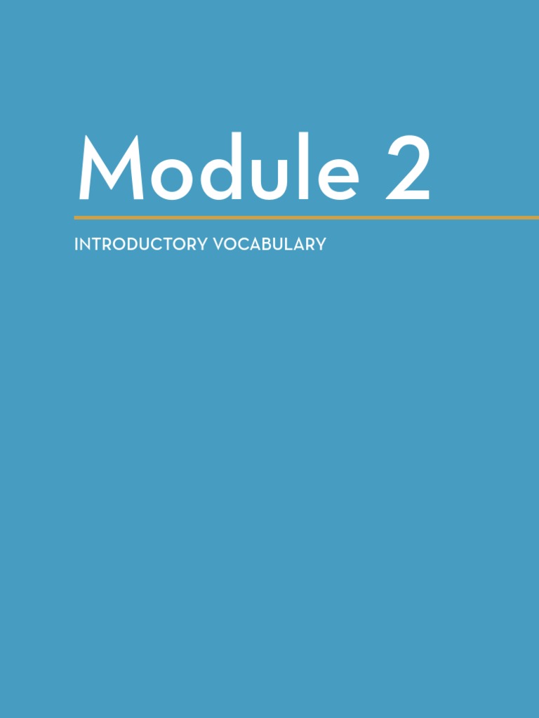 Module 2 Introductory Vocabulary LENS | PDF | Morfología | Unidades Semánticas