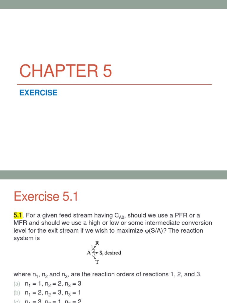Chapter 5 - Exercise | PDF | Chemical Reactor | Chemistry