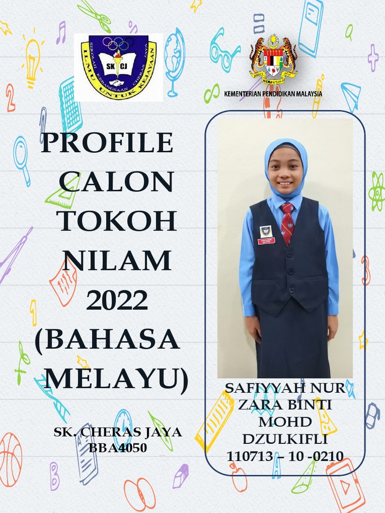 Profile Calon Tokoh Nilam 2022 (Bahasa Melayu) : Sk. Cheras Jaya ...