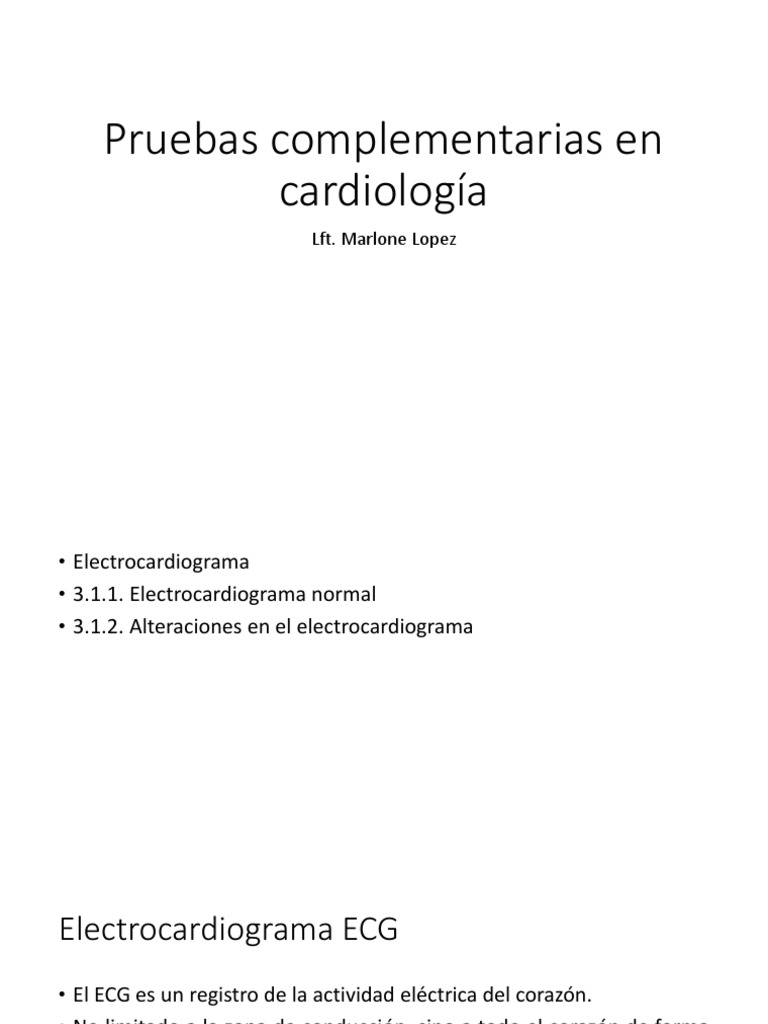 P4 Pruebas Complementarias en Cardiología | PDF | Electrocardiografia | Fisiología Cardiovascular