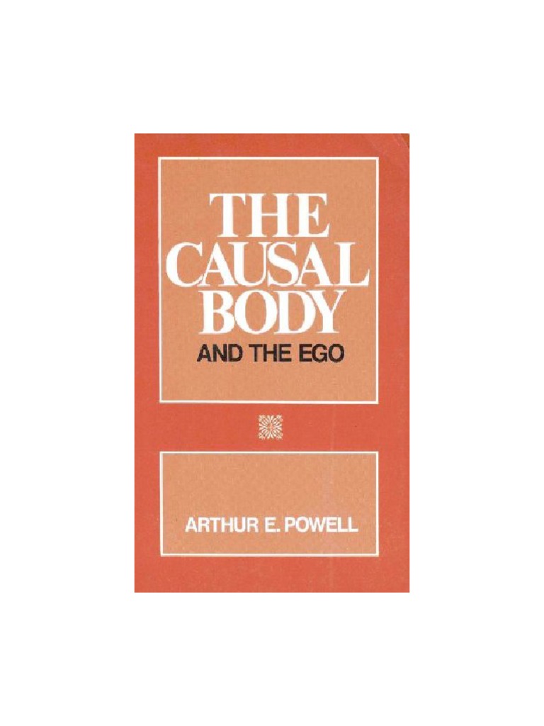 Arthur E Powell - The Causal Body & The Ego PDF | PDF | Plane ...