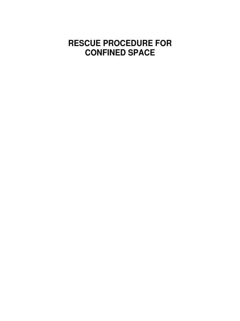 Rescue Procedure For Confined Space | PDF | Emergency | First Aid