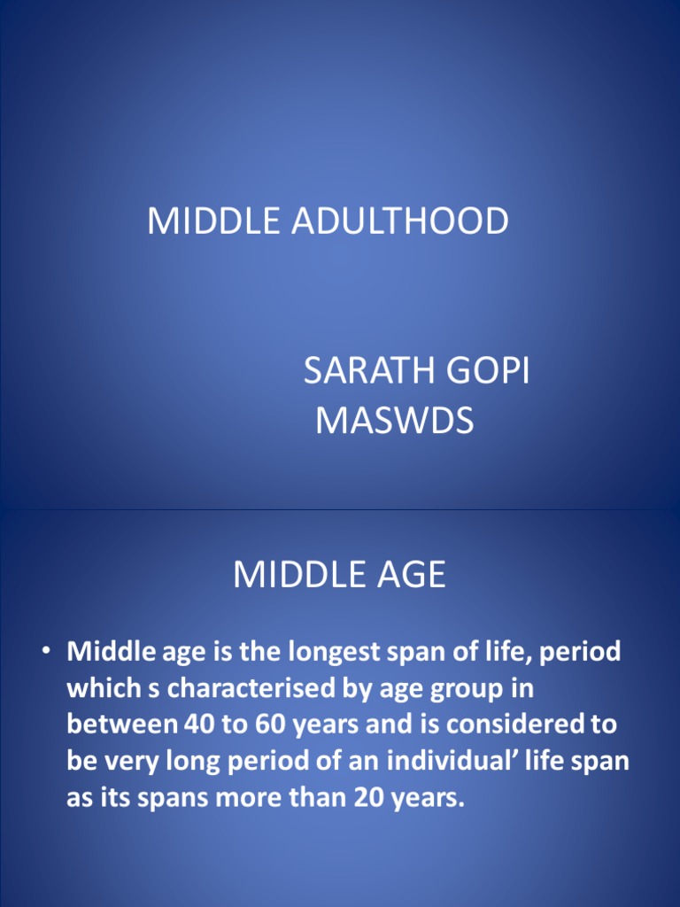 Middle Adulthood | PDF | Developmental Psychology | Adolescence